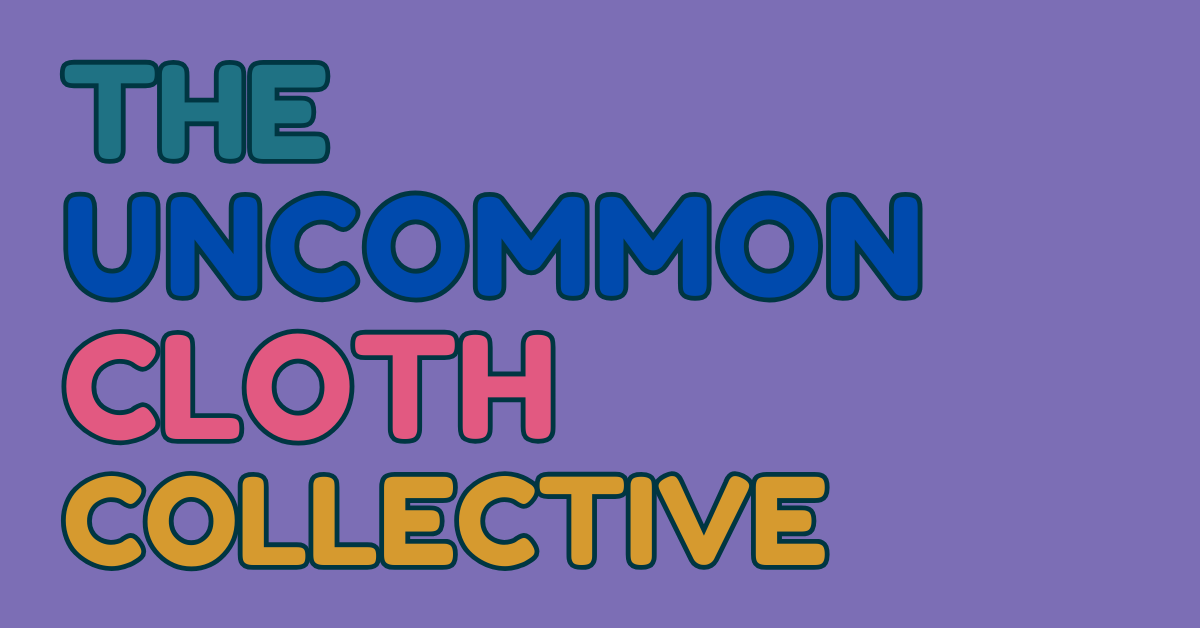 The Uncommon Cloth Collective
